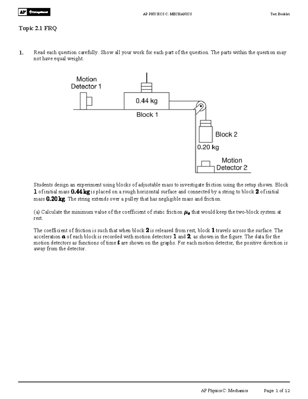 AP PHYSICS C: MECHANICS Test Booklet Topic 2.1 FRQ Analysis - Studocu