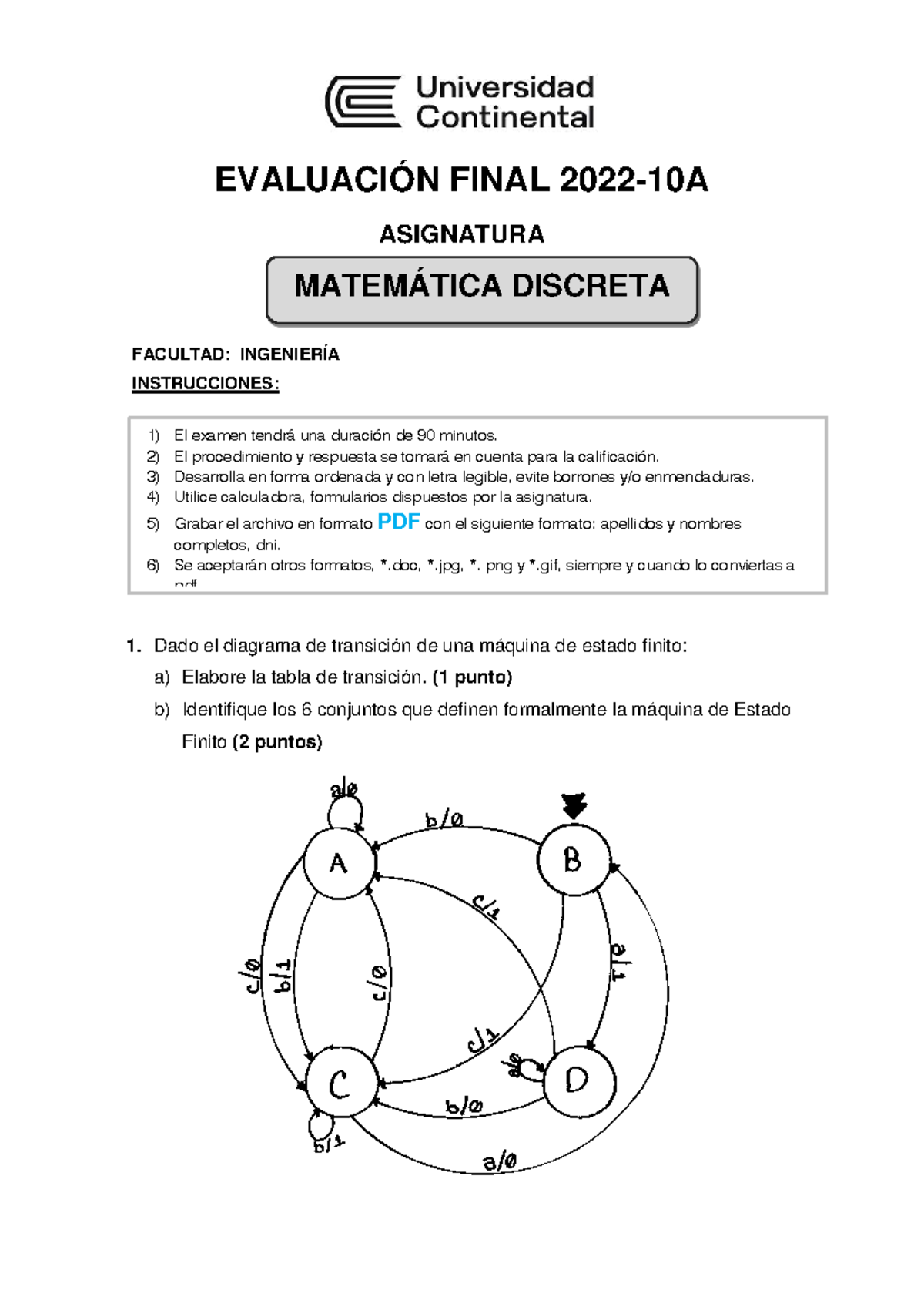Evaluación Final Matemática Discreta 2022-10A: Instrucciones y Ejercicios - Studocu