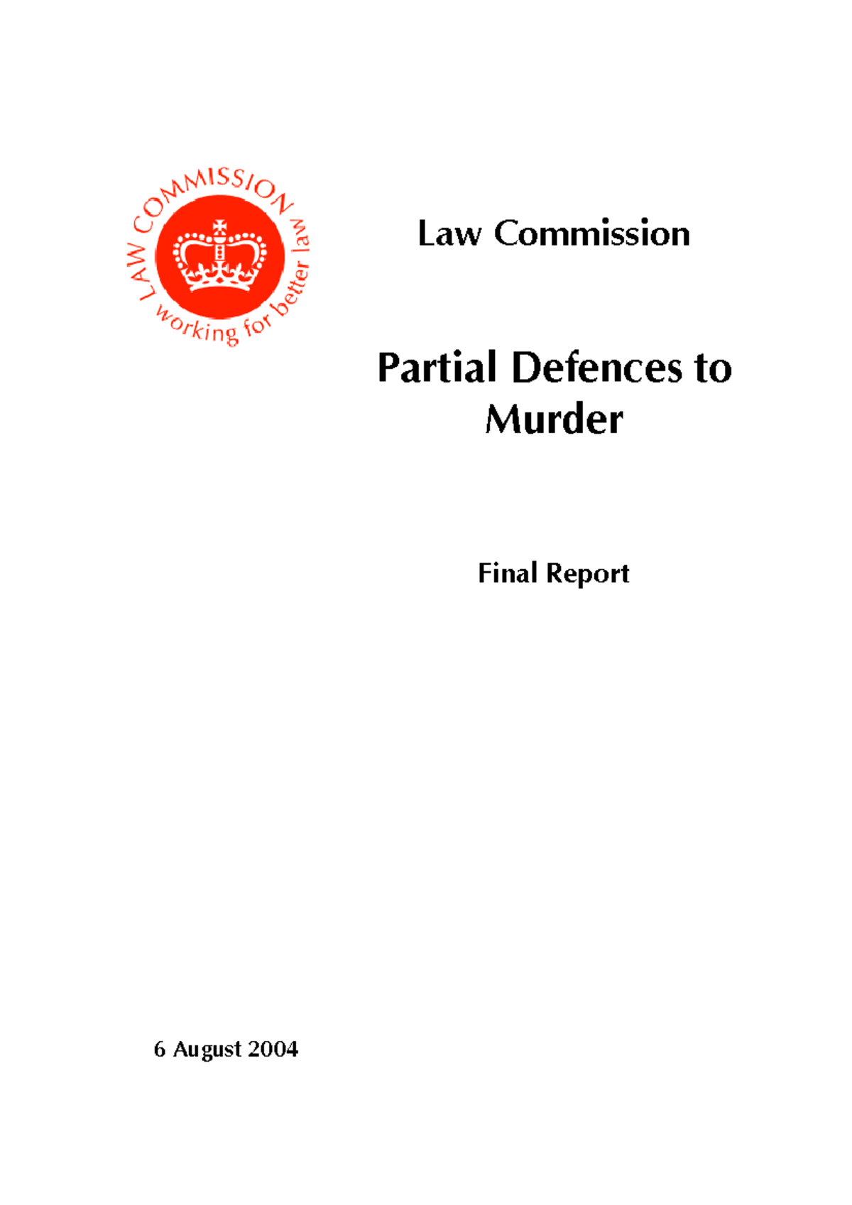 Partial Defences to Murder: Law Commission Final Report (2004) - Studocu