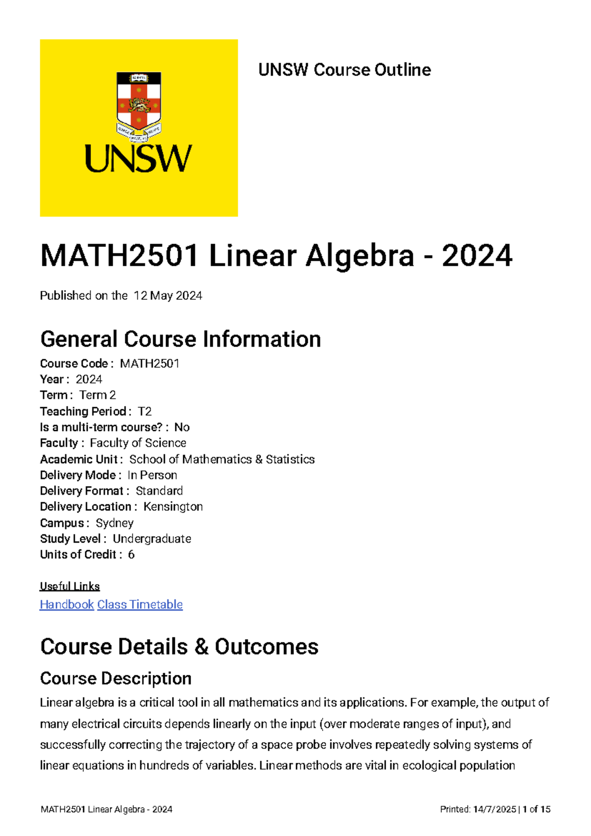 MATH2501 Linear Algebra Course Outline 2024 - Term 2 Details - Studocu