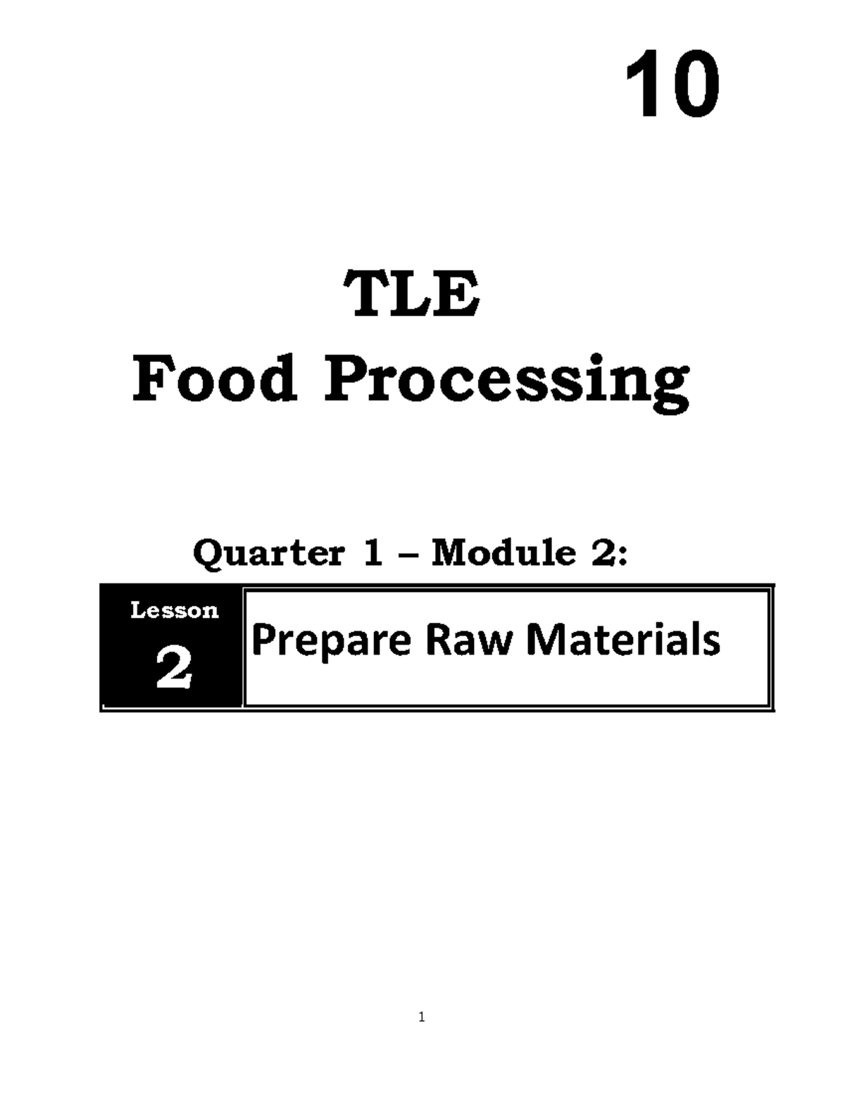TLE AFFP9-12FR-IIjll: Lesson 2 - Preparing Raw Materials for Food ...
