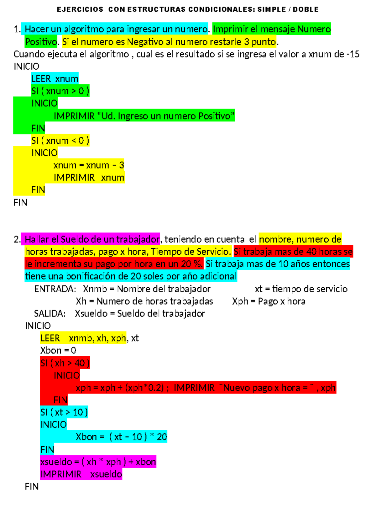 EJERCICIOS RESUELTOS: ESTRUCTURAS CONDICIONALES SIMPLE Y DOBLE - Studocu