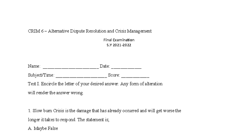 CRIM 6 Final Exam - Alternative Dispute Resolution & Crisis Management ...