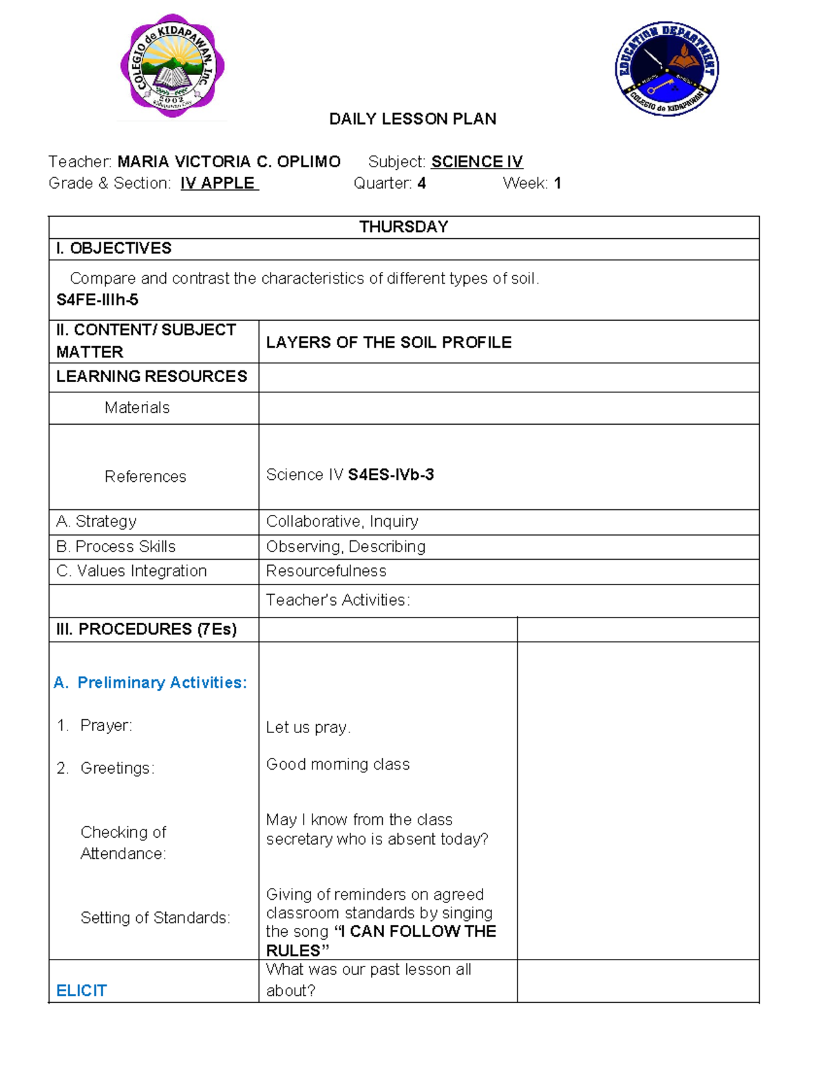 7E's Daily Lesson Plan: Science IV (Q4, W1) - Soil Profile Exploration ...