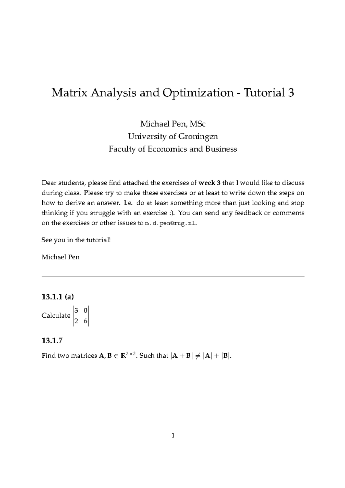 Matrix Analysis and Optimization Tutorial 3 Exercises by Michael Pen - Studeersnel