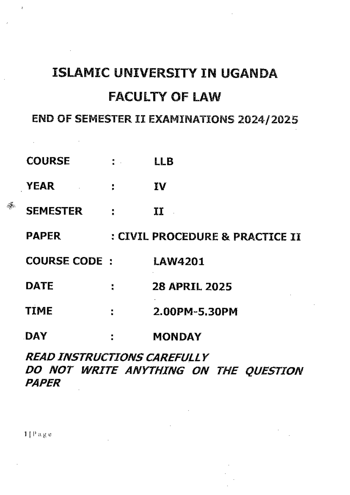 LLB IV SEM II EXAM: CIVIL PROCEDURE PRACTICE II (LAW4201) - 28 APRIL ...