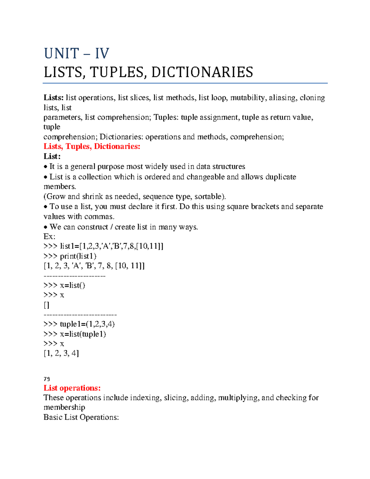 UNIT 4 Python Programming - UNIT – IV LISTS, TUPLES, DICTIONARIES Lists: list operations, list ...