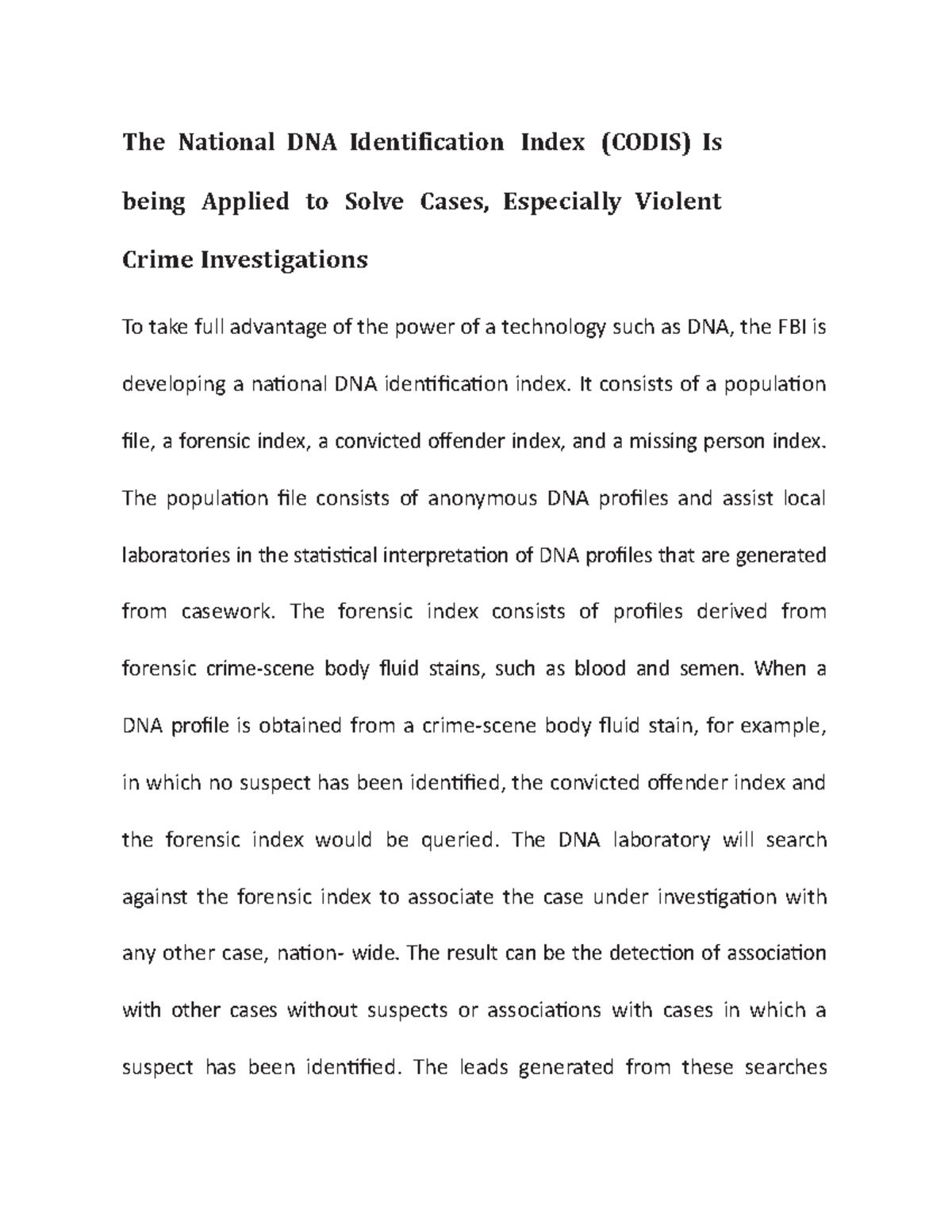 The National DNA Identification Index ( Codis) - It consists of a ...