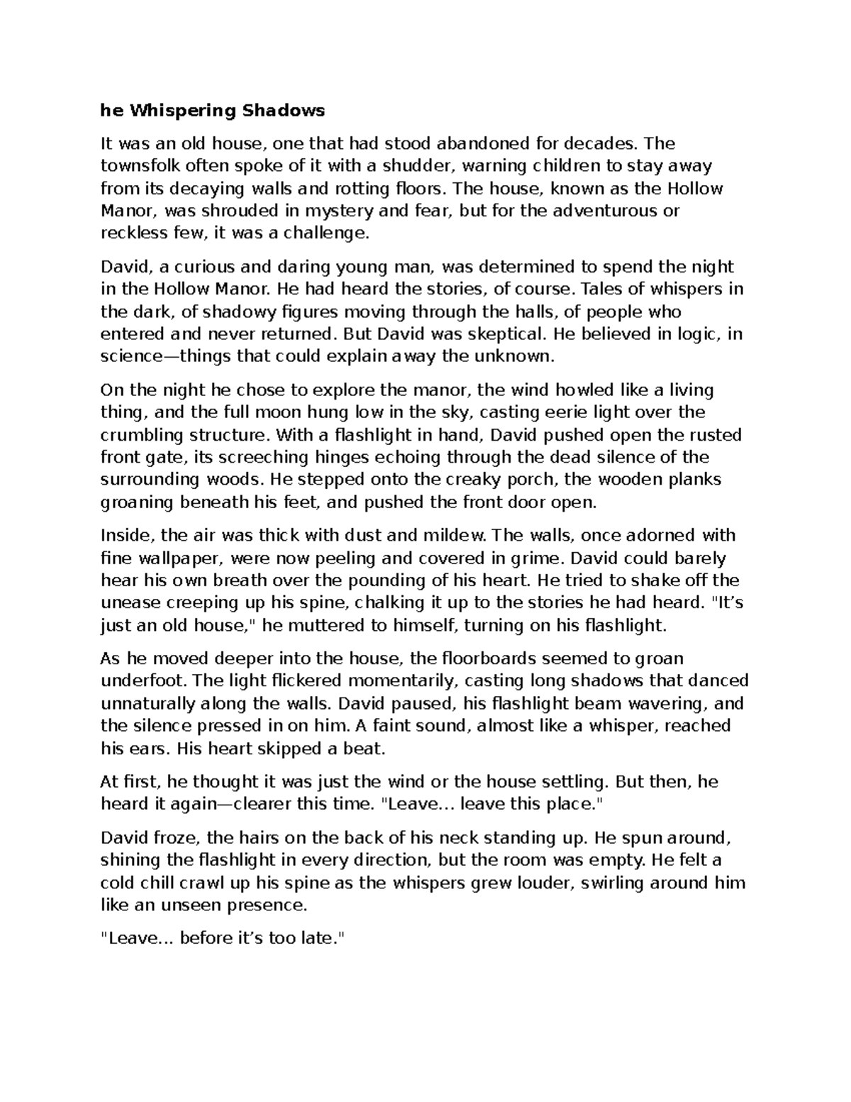 The Whispering Shadows - The townsfolk often spoke of it with a shudder ...