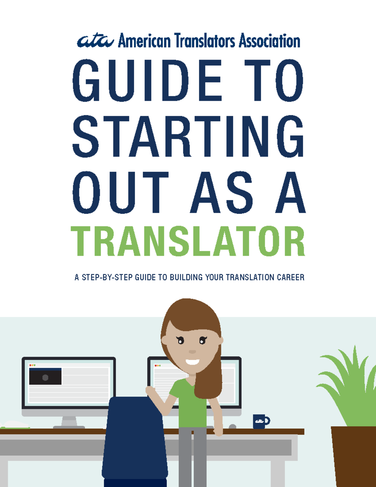 ATA Step-by-Step Guide to Launching Your Translation Career - Studocu