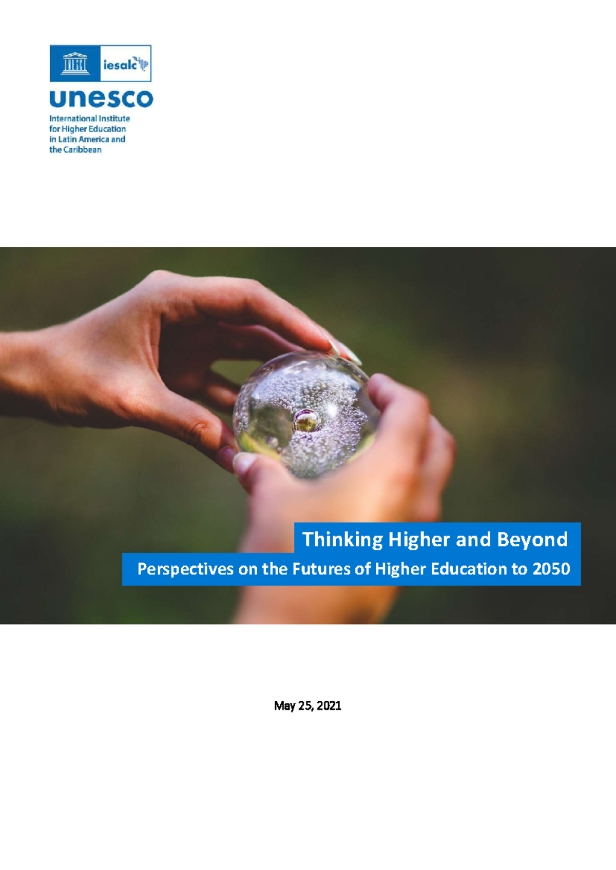 Futures of Higher Education: Insights and Perspectives to 2050 - Studocu