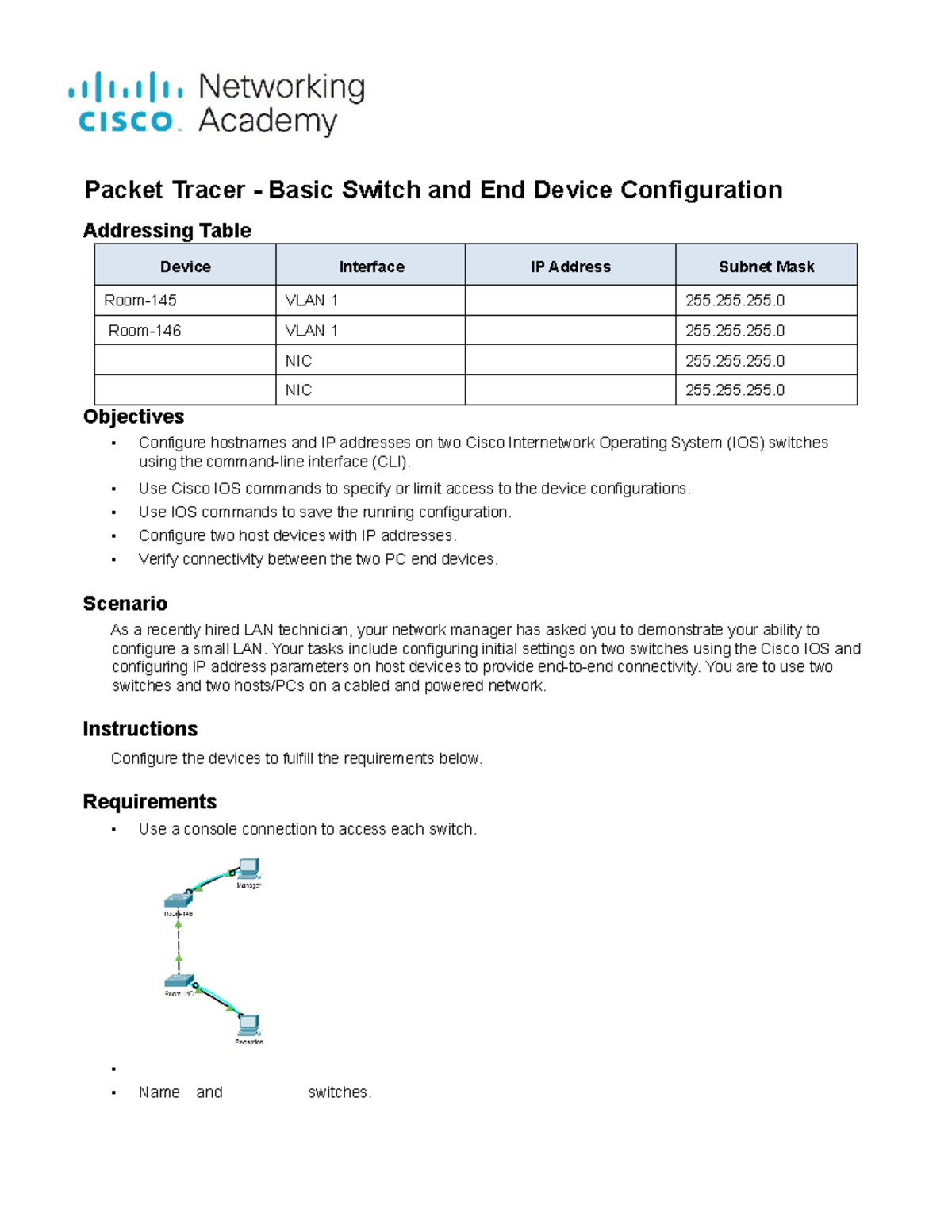 2.9.1 - Packet Tracer: Basic Config of Switch & End Devices - Studocu