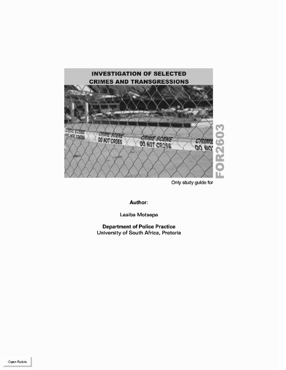 Study Guide: Investigation of Selected Crimes (FOR 2603) - Studocu