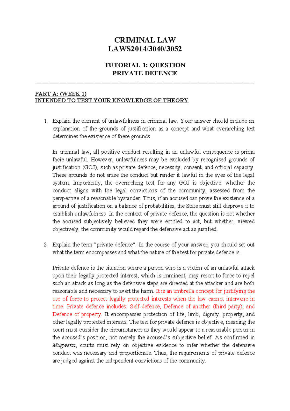 CRIMINAL LAW TUTORIAL 1: PRIVATE DEFENCE ANALYSIS (WEEKS 1 & 2) - Studocu