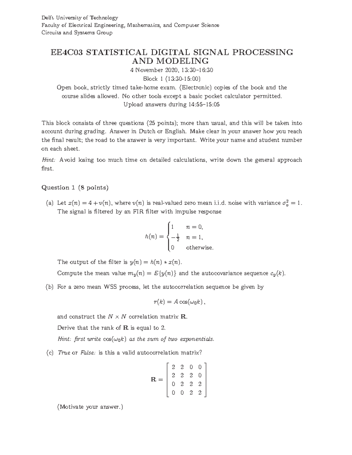 EE4C03 FINAL EXAM: STATISTICAL DIGITAL SIGNAL PROCESSING & MODELING ...