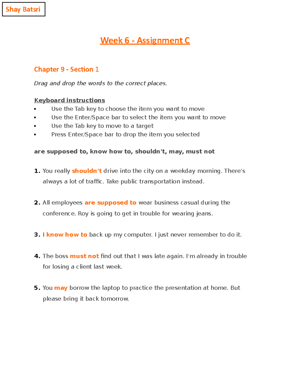 Week 6. Assignment C - Week 6 - Assignment C Chapter 9 - Section 1 Drag ...