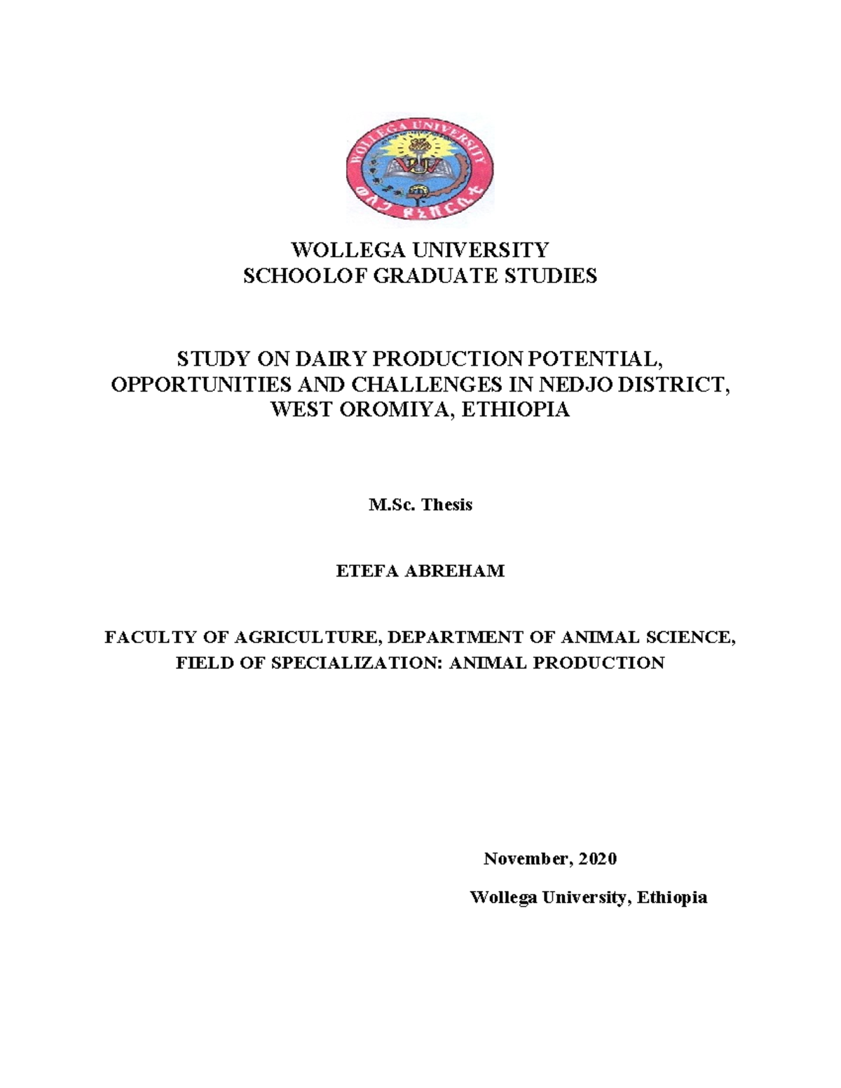 M.Sc. Thesis: Dairy Production Potential & Challenges in Nedjo District ...