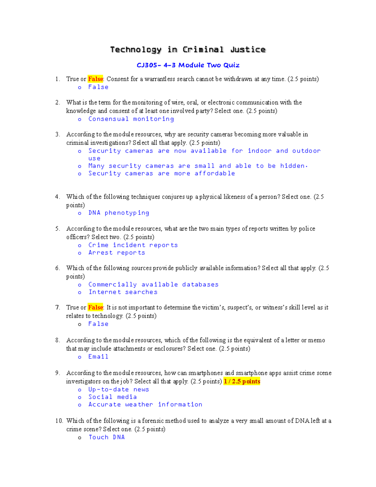 CJ 305 Module Two Quiz: Technology in Criminal Justice Insights - Studocu