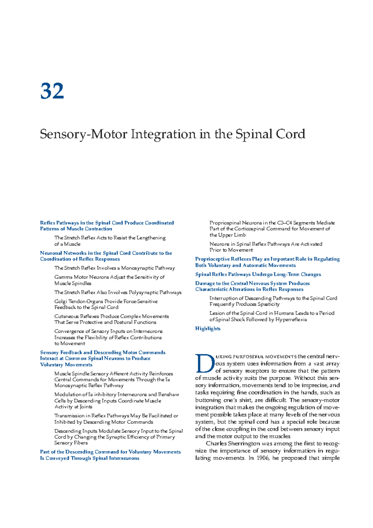 Sensory-Motor Integration in the Spinal Cord: Reflex Pathways ...