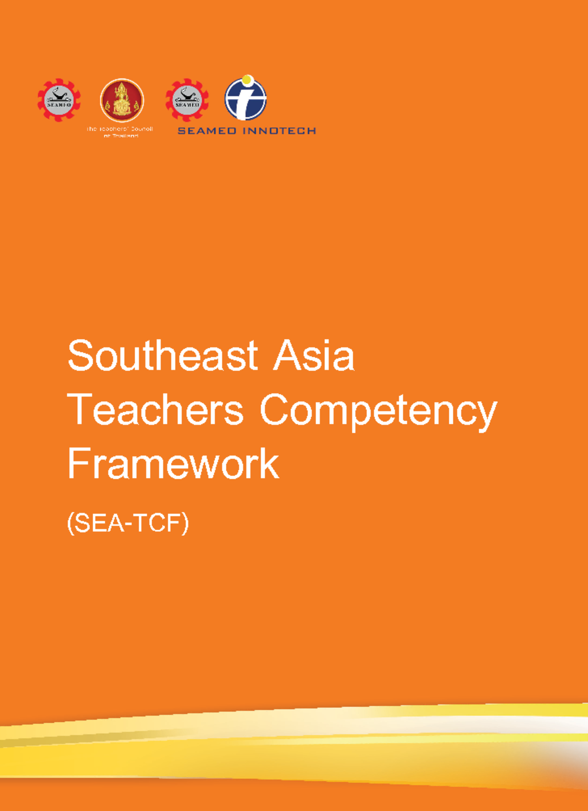 Southeast Asia Teachers Competency Framework (SEA-TCF) Handbook - Studocu