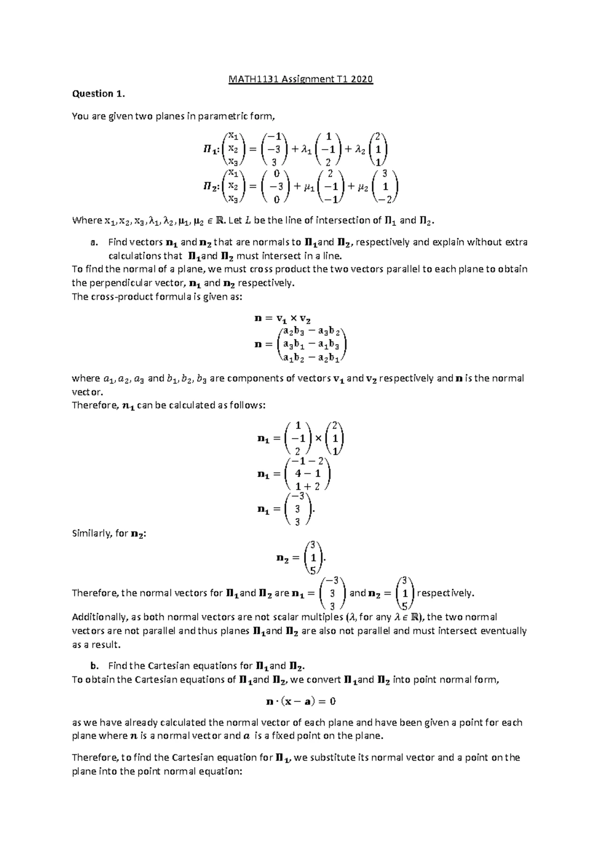 Math1131 Assignment - Math 1131 Assignment a) We have to first find two ...