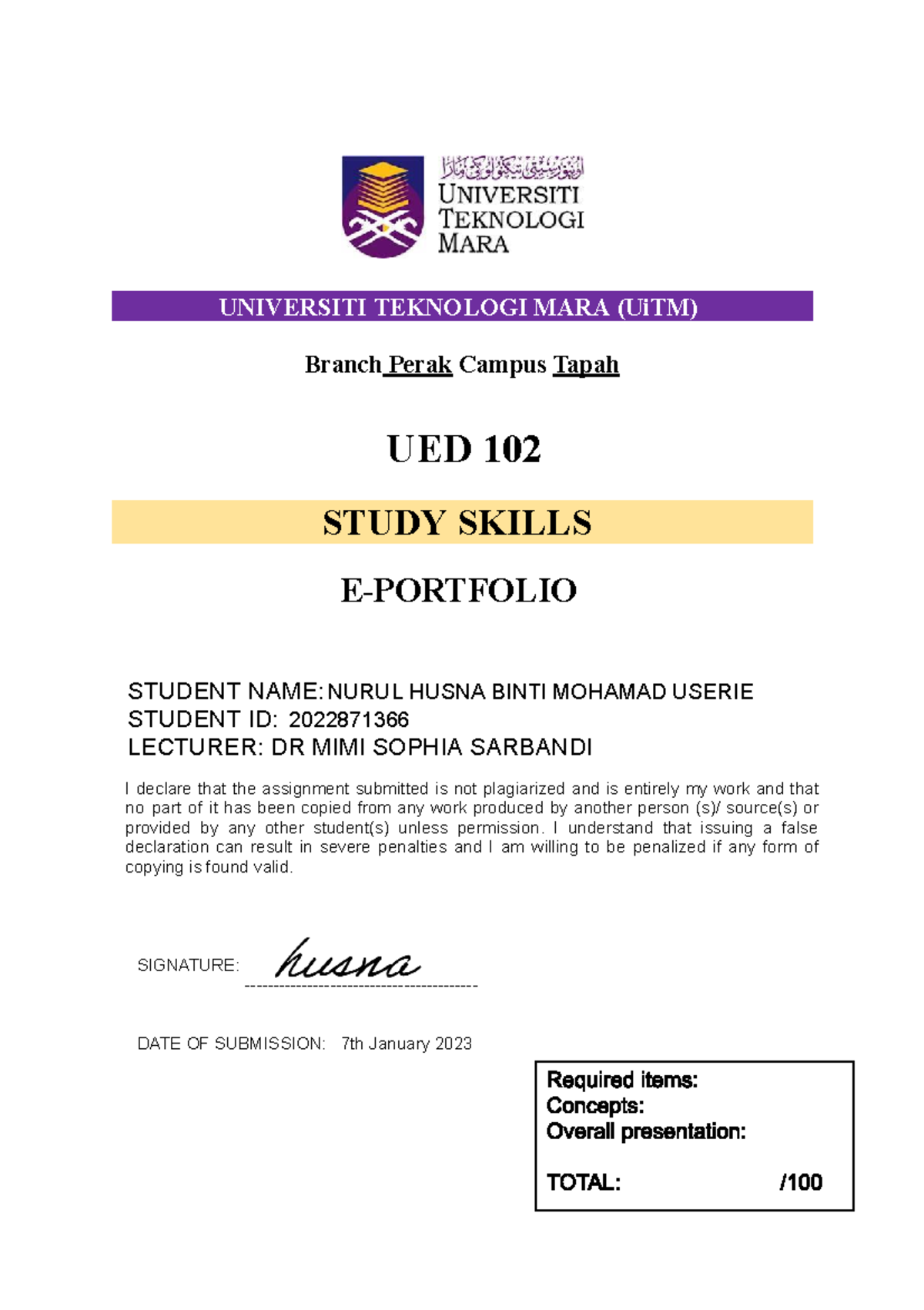 EXAMPLE OF E-PORTFOLIO UED102 - UNIVERSITI TEKNOLOGI MARA (UiTM) Branch ...