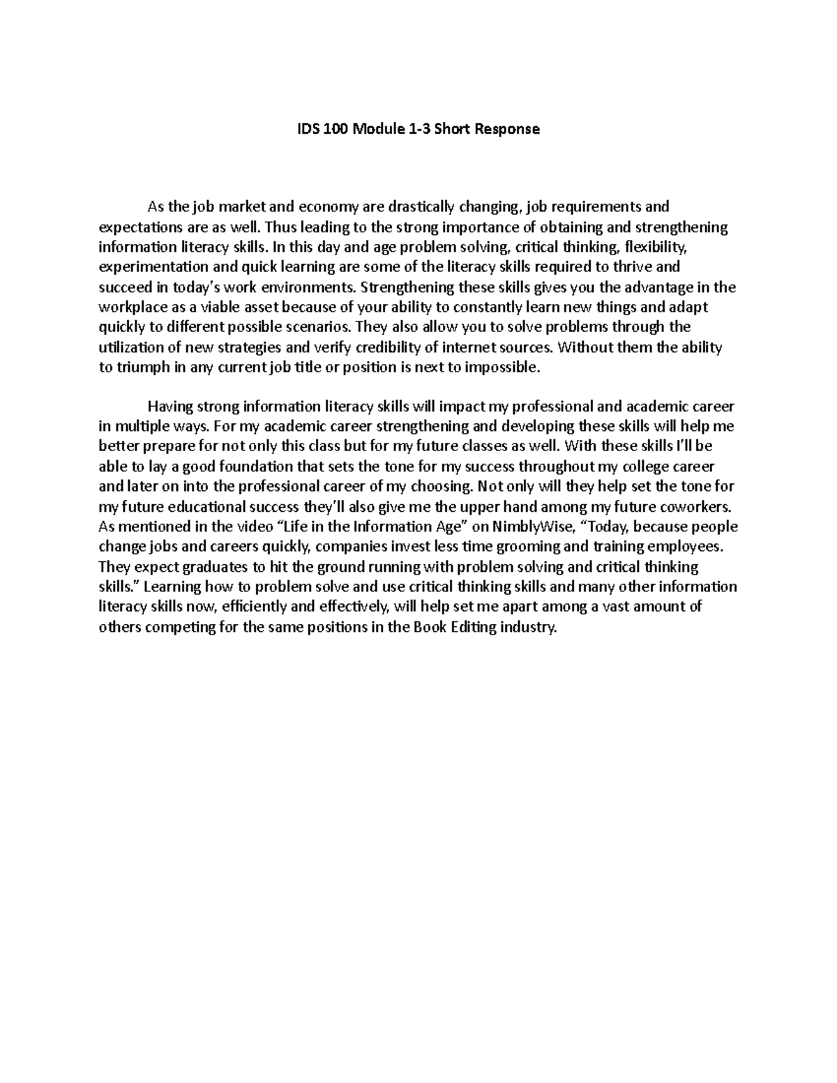 IDS 100 Module 1 - 1-3 Short Response: Information Literacy in Your ...