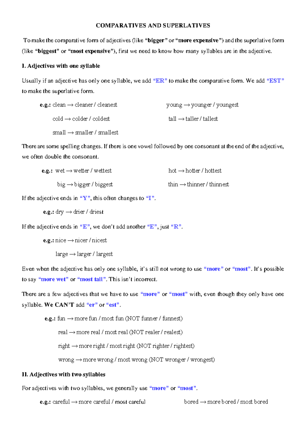 Comparatives & Superlatives - COMPARATIVES AND SUPERLATIVES To make the ...