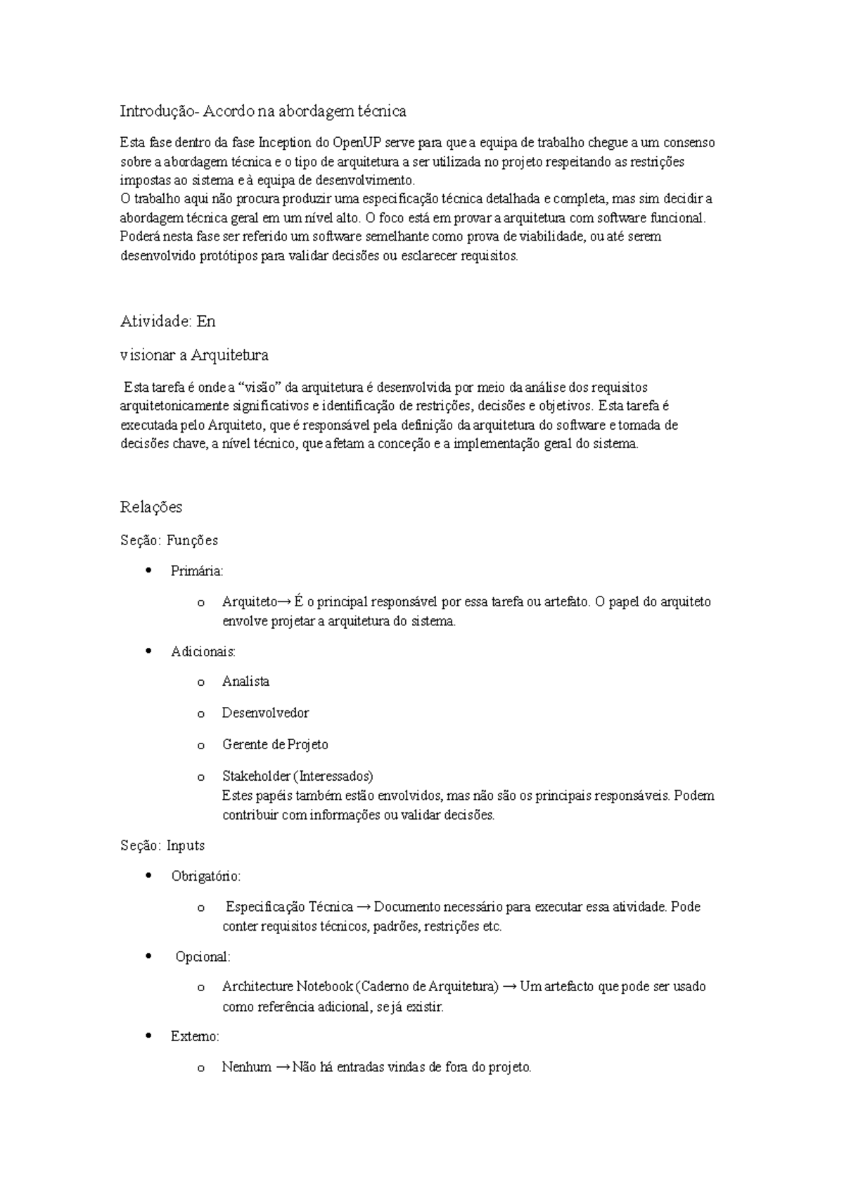 Acordo na Abordagem Técnica - OpenUP Inception (Momento 1) - Studocu
