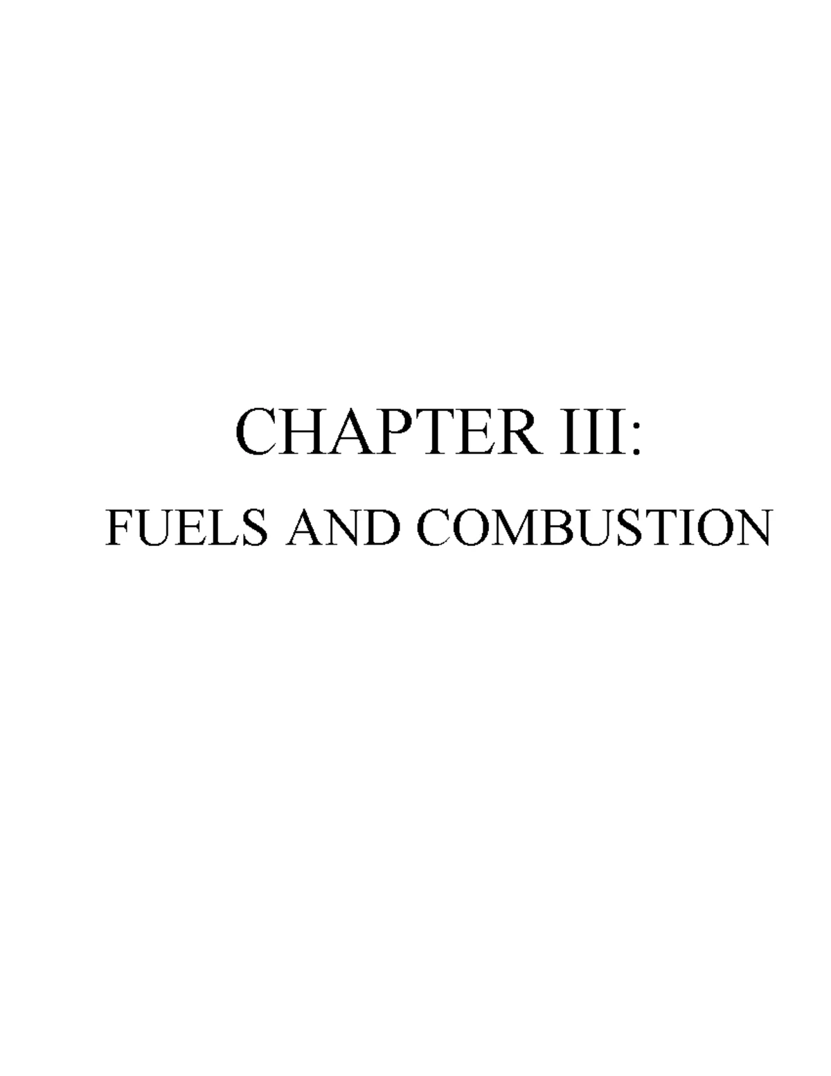 Fuels and Combustion sample problems. - CHAPTER III: FUELS AND ...