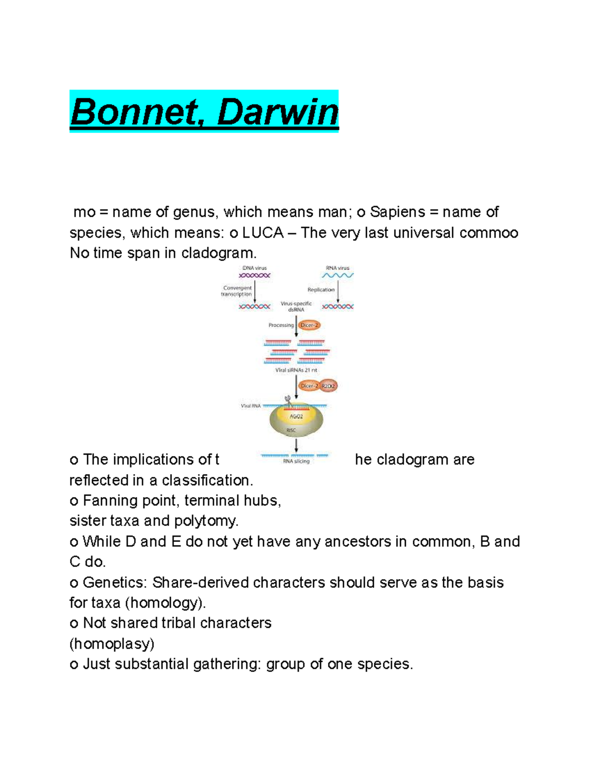 Bonnet, Darwin - o The implications of t he cladogram are reflected in ...