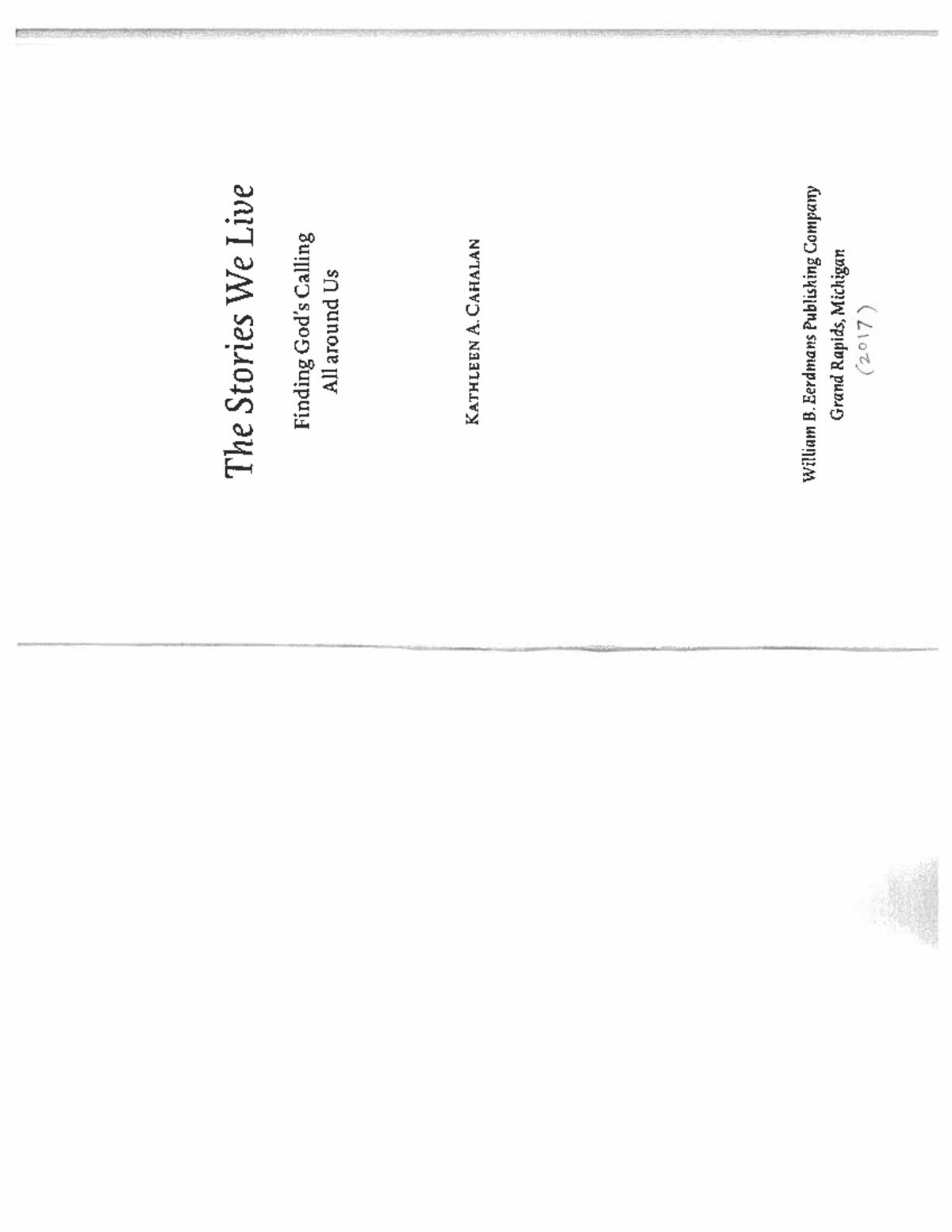 The Stories We Live: Called by God in Multiple Ways - CH 1 Insights ...