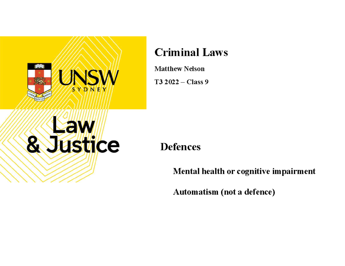 Class 9 - Mental Health Defences: Cognitive Impairment & Automatism ...