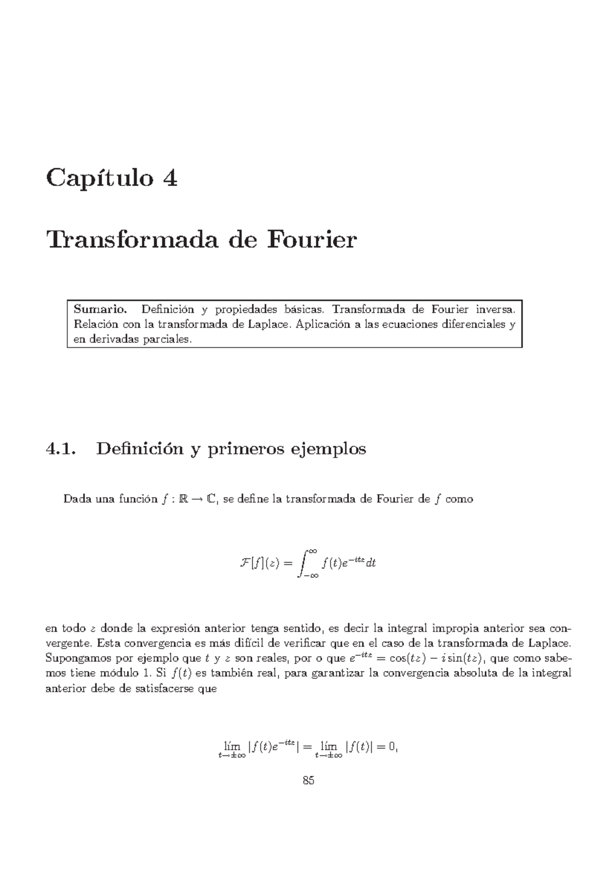 Tema4 - Fourier - Capítulo 4 Transformada de Fourier Sumario. De nición ...