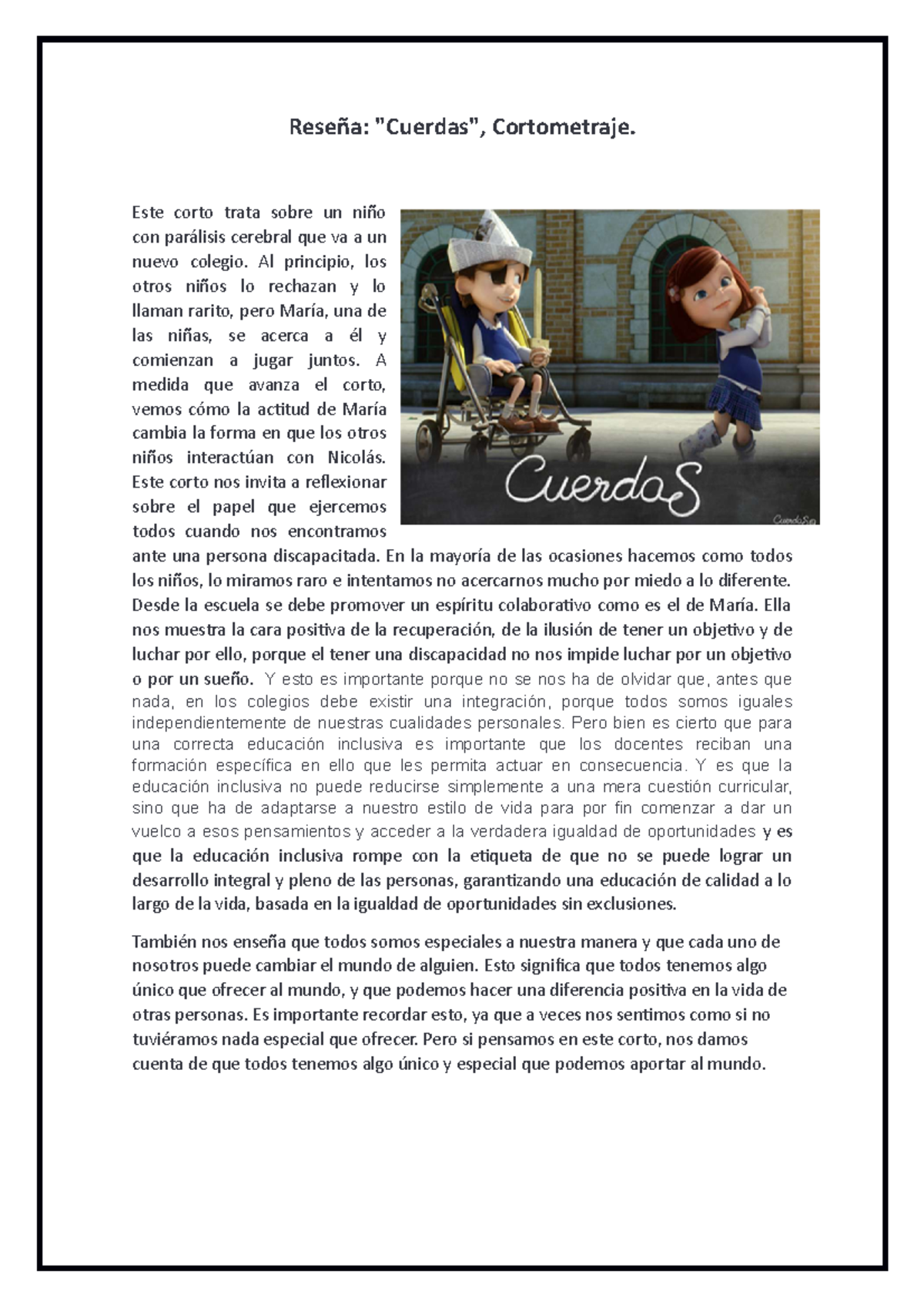 Reseña: Reflexiones sobre "Cuerdas" y la Inclusión Educativa - Studocu
