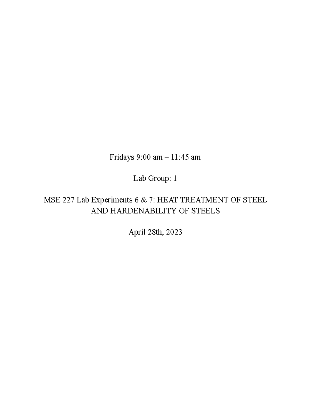 MSE227L Experiments 6 & 7: Heat Treatment and Hardenability of Steel ...
