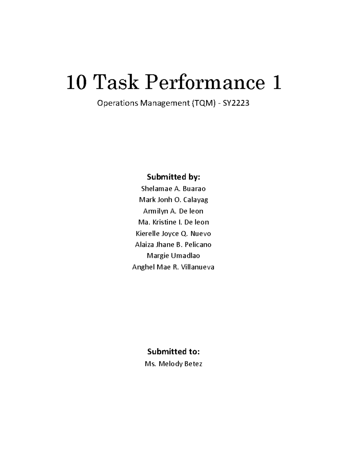 TQM 10 Task-Performance 1 - 10 Task Performance 1 Operations Management (TQM) - SY Submitted by ...