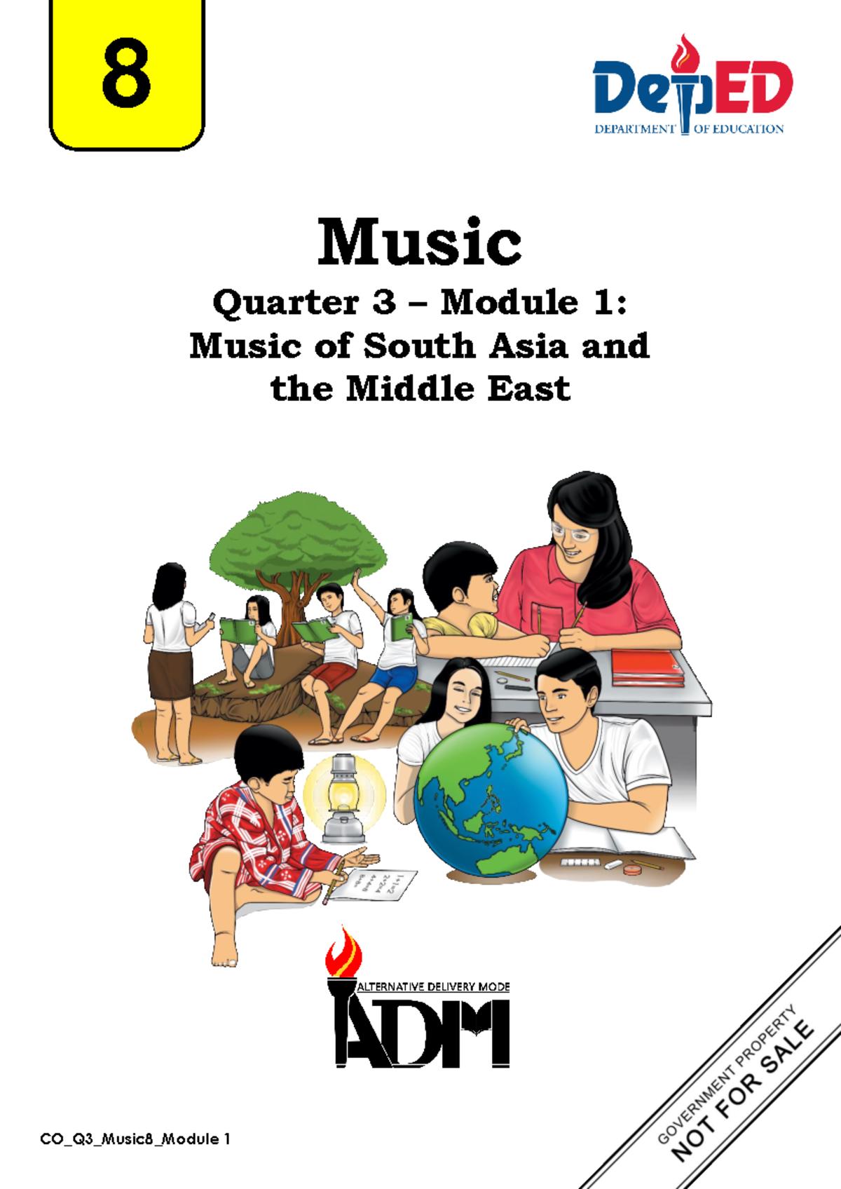 Music 8 Q3 - Module 1: Exploring Music of South Asia & the Middle East ...