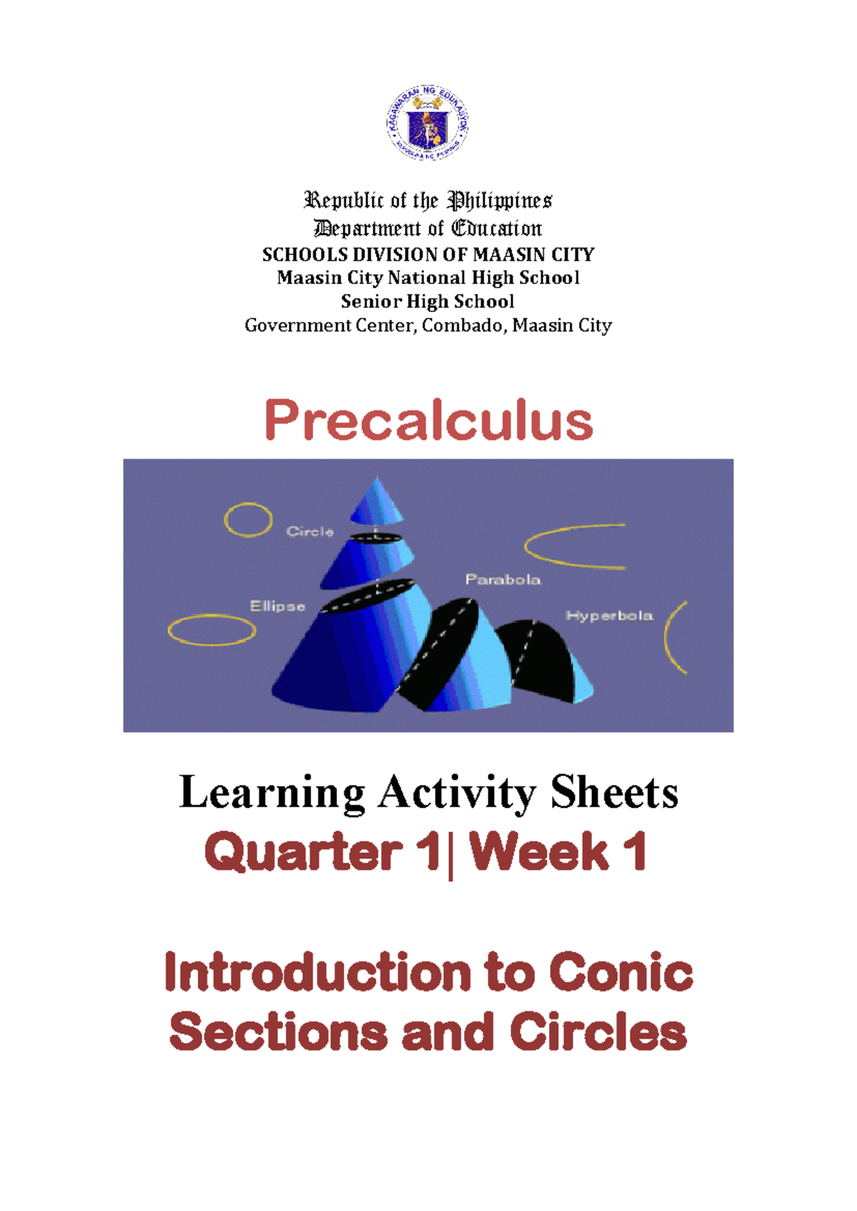 Precalculus Q1 LAS: Exploring Conic Sections & Circles - Studocu