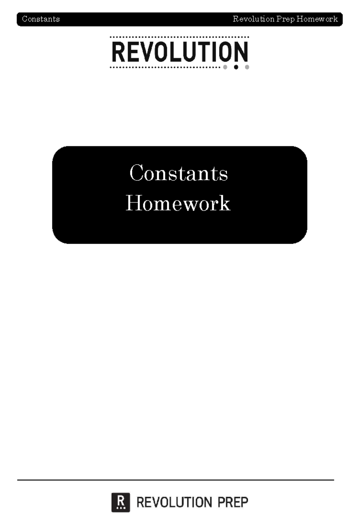 Constants Revolution Prep Homework: Problem Set & Solutions - Studocu