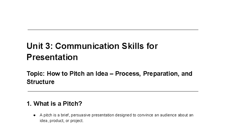 Unit 3: How to Pitch an Idea - Process, Prep & Structure - Studocu
