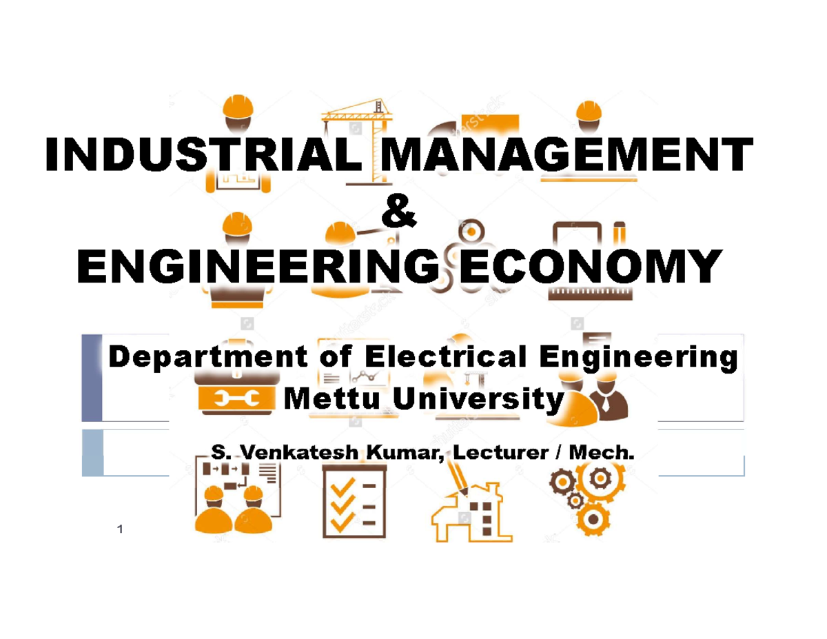 Chapter 1: Intro to Industrial Management & Engineering Economy (ENG101 ...