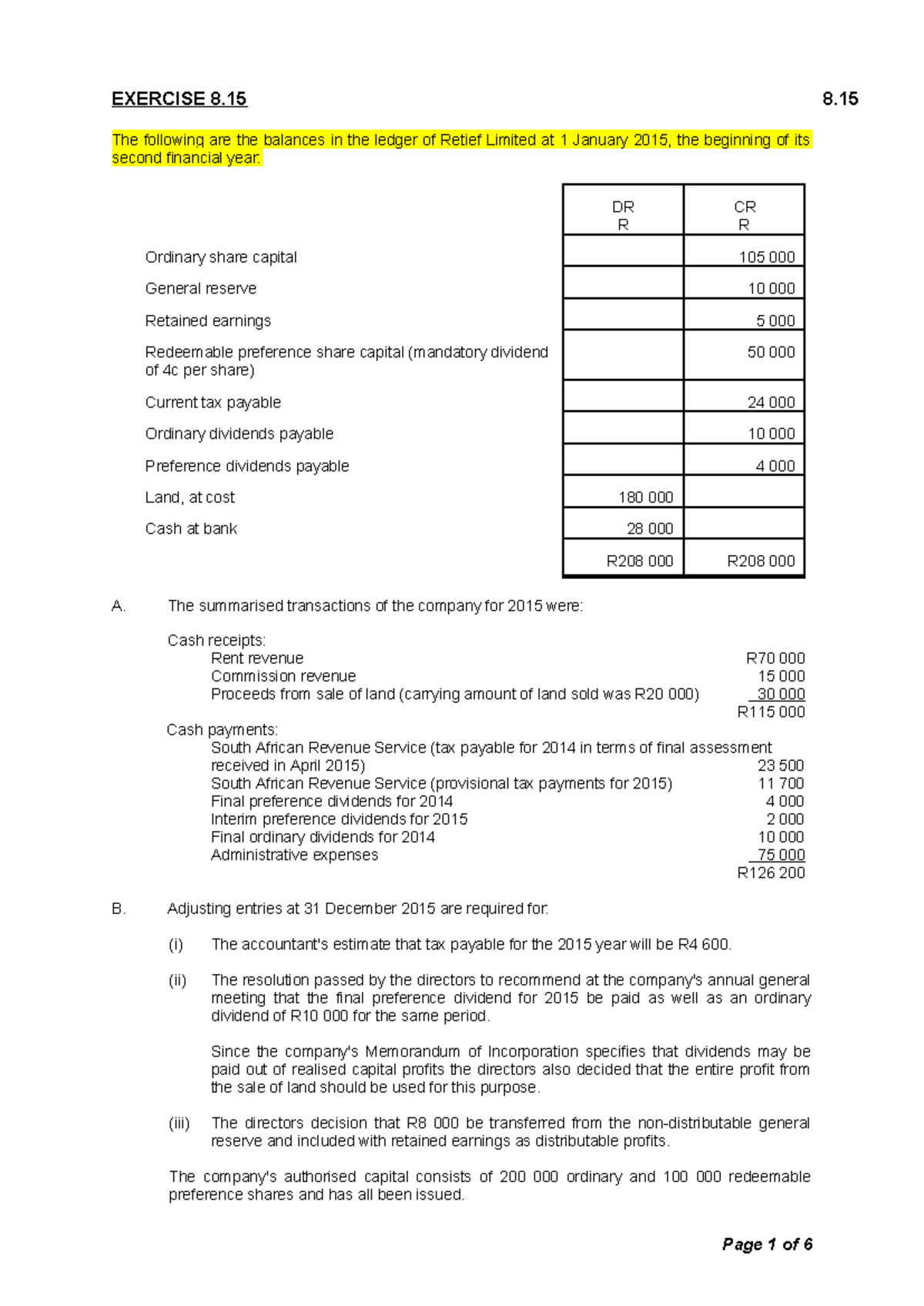 Exercise 8.15 edited - shares, tax and dividends - EXERCISE 8 8. The following are the balances ...