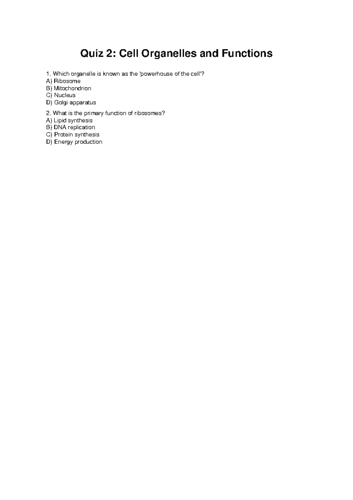 Quiz 2- Cell Organelles and Functions - General Biology - Which ...