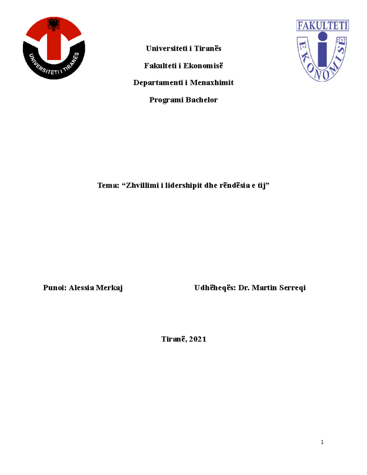 Tema e Diplomes: Zhvillimi i Lidershipit dhe Rëndësia e Tij në Menaxhim ...