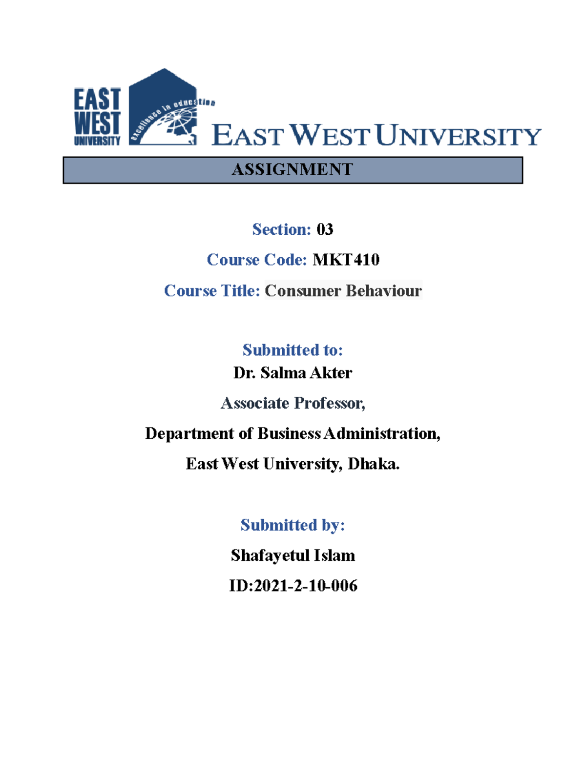 MKT410 SEC-03 Assignment ID 2021-2-10-006 - ASSIGNMENT Section: 03 ...