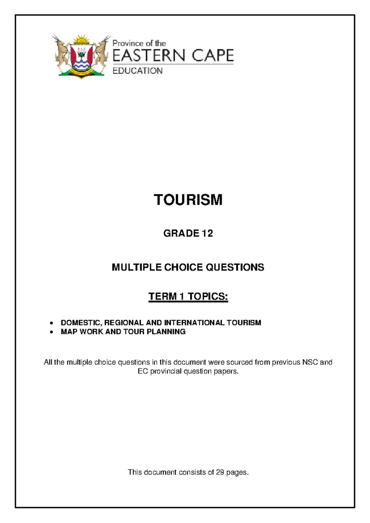 Grade 12 Tourism EC Term 1 MCQ Study Guide and Review - Studocu