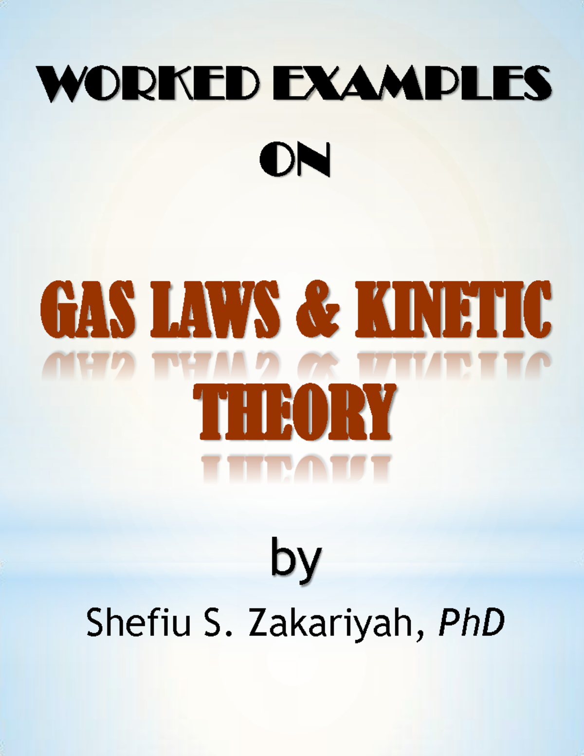 Worked Examples on Gas Laws & Kinetic Theory (ENGR 101) - Studocu
