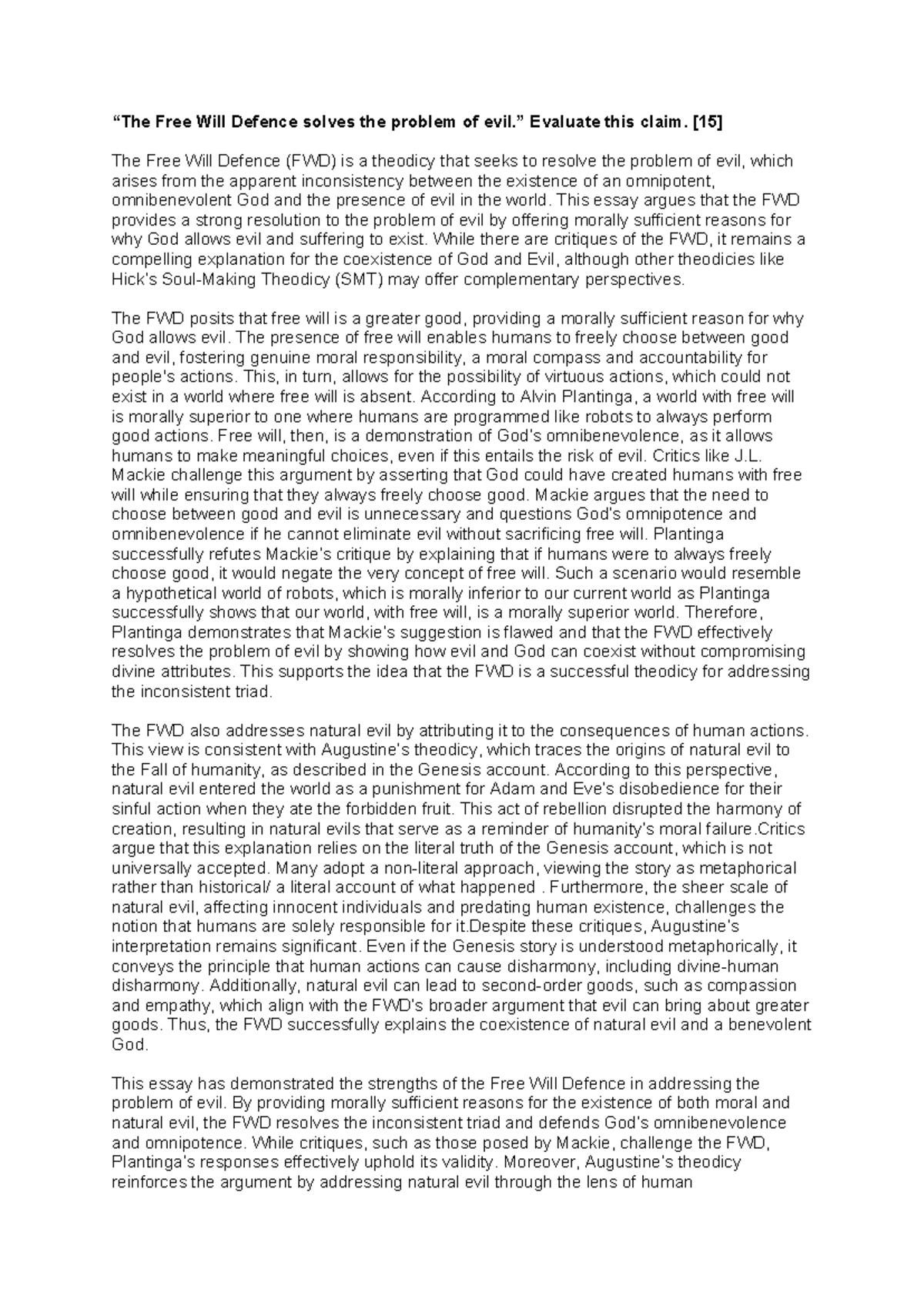 Philosophy (10 and 15): The Free Will Defence and the Problem of Evil ...