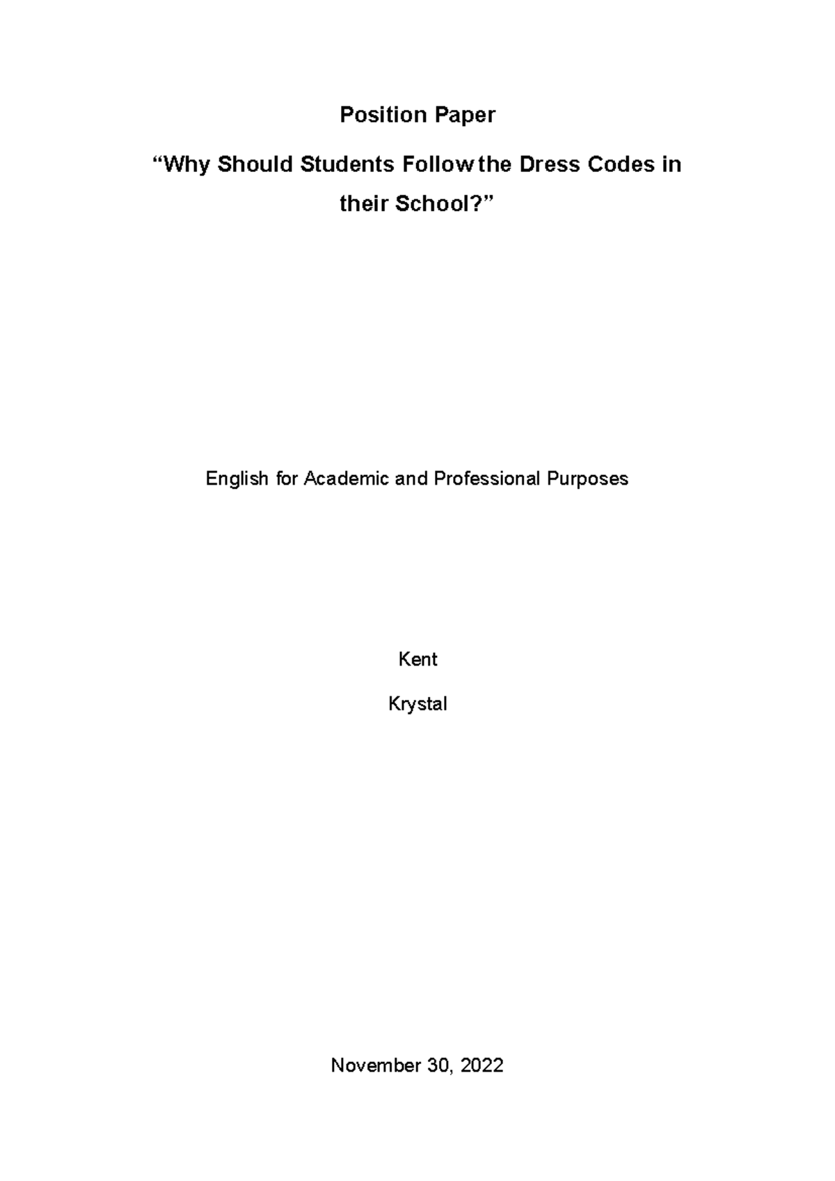 Position Paper: The Importance of School Dress Code Compliance - Studocu